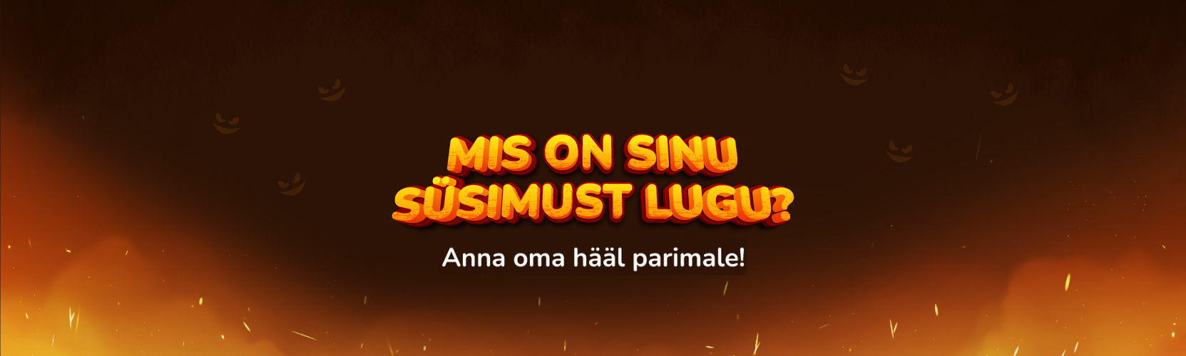 Mis on Sinu süsimust lugu? - HÄÄLETUS — Brain Games OÜ